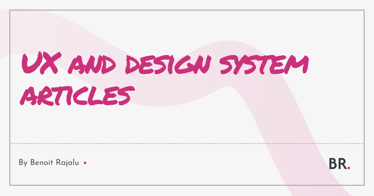 UX Files - The UX of notification toasts - Benoit Rajalu - Frontend ...